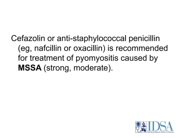 Management of Skin and Soft Tissue Infections: IDSA Guideline 2014 | PPT