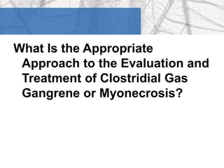 Management of Skin and Soft Tissue Infections: IDSA Guideline 2014 | PPT