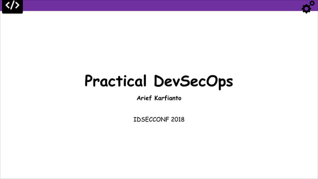 Practical DevSecOps - Arief Karfianto | PDF | Web Development | Internet