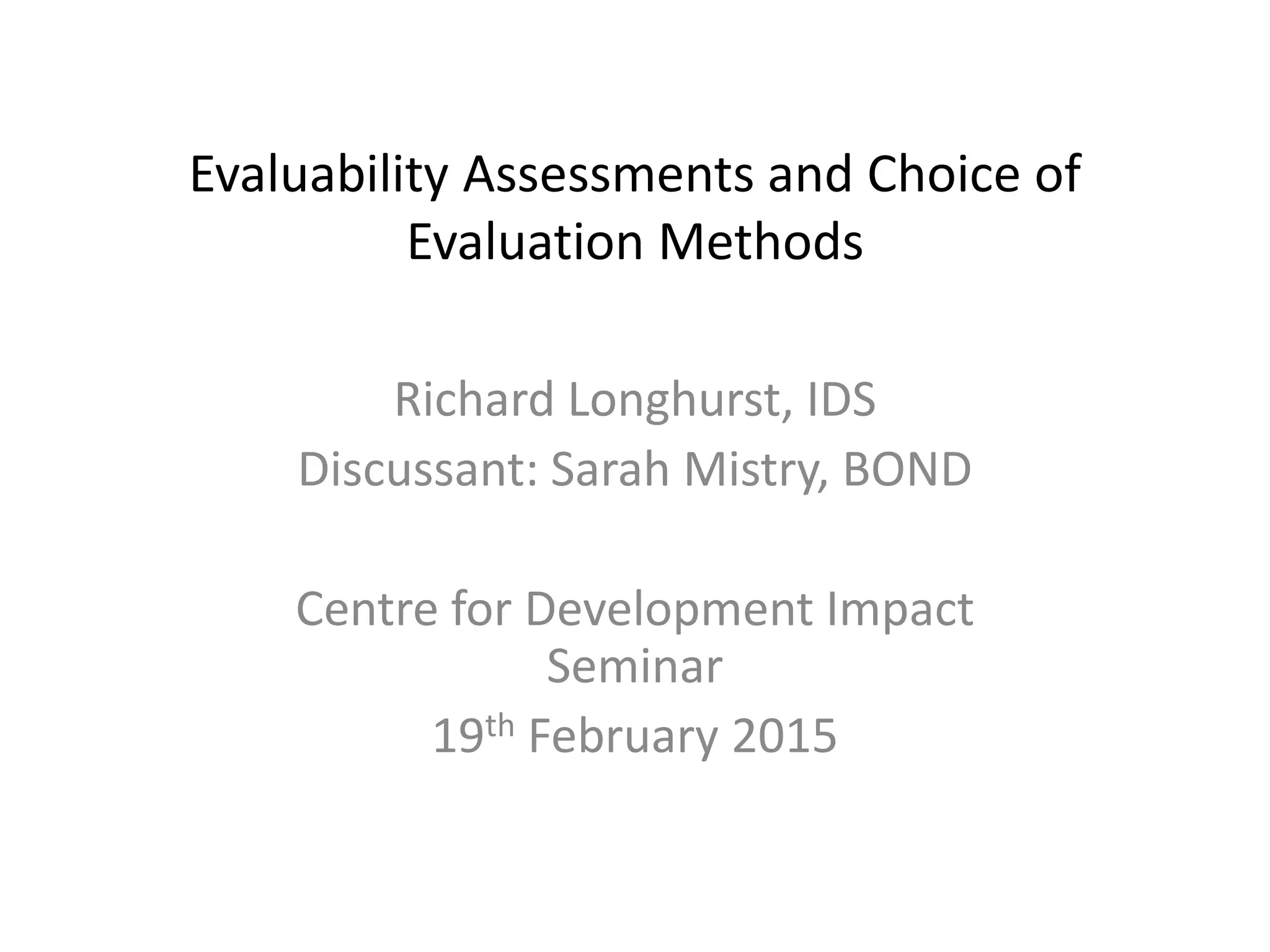 Evaluability Assessments and Choice of Evaluation Methods | PPTX