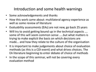 Evaluability Assessments and Choice of Evaluation Methods | PPT