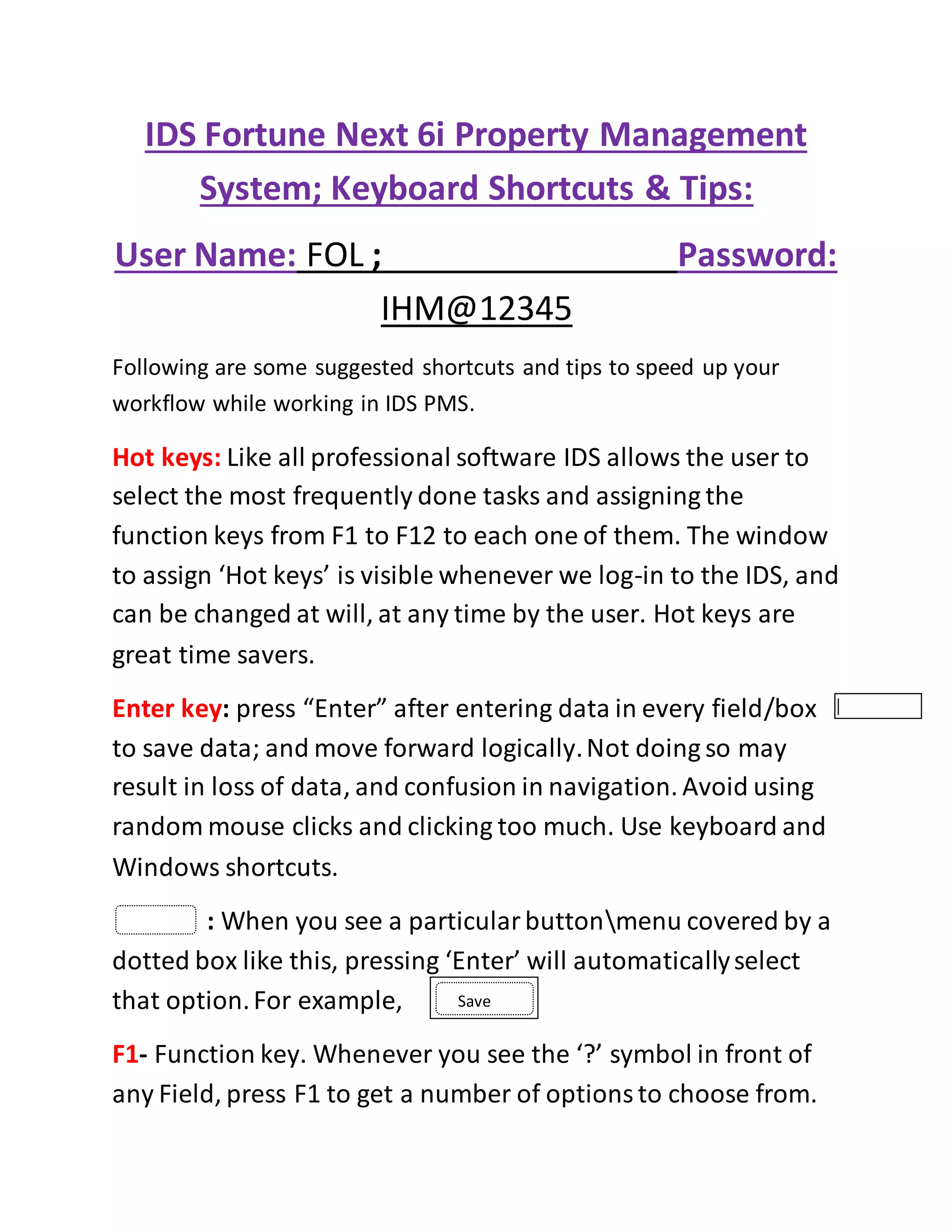 IDS FortuneNext 6i Property Management: Hot keys and keyboard short ...