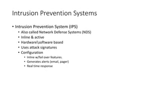 Intrusion detection system and intrusion prevention system | PPTX