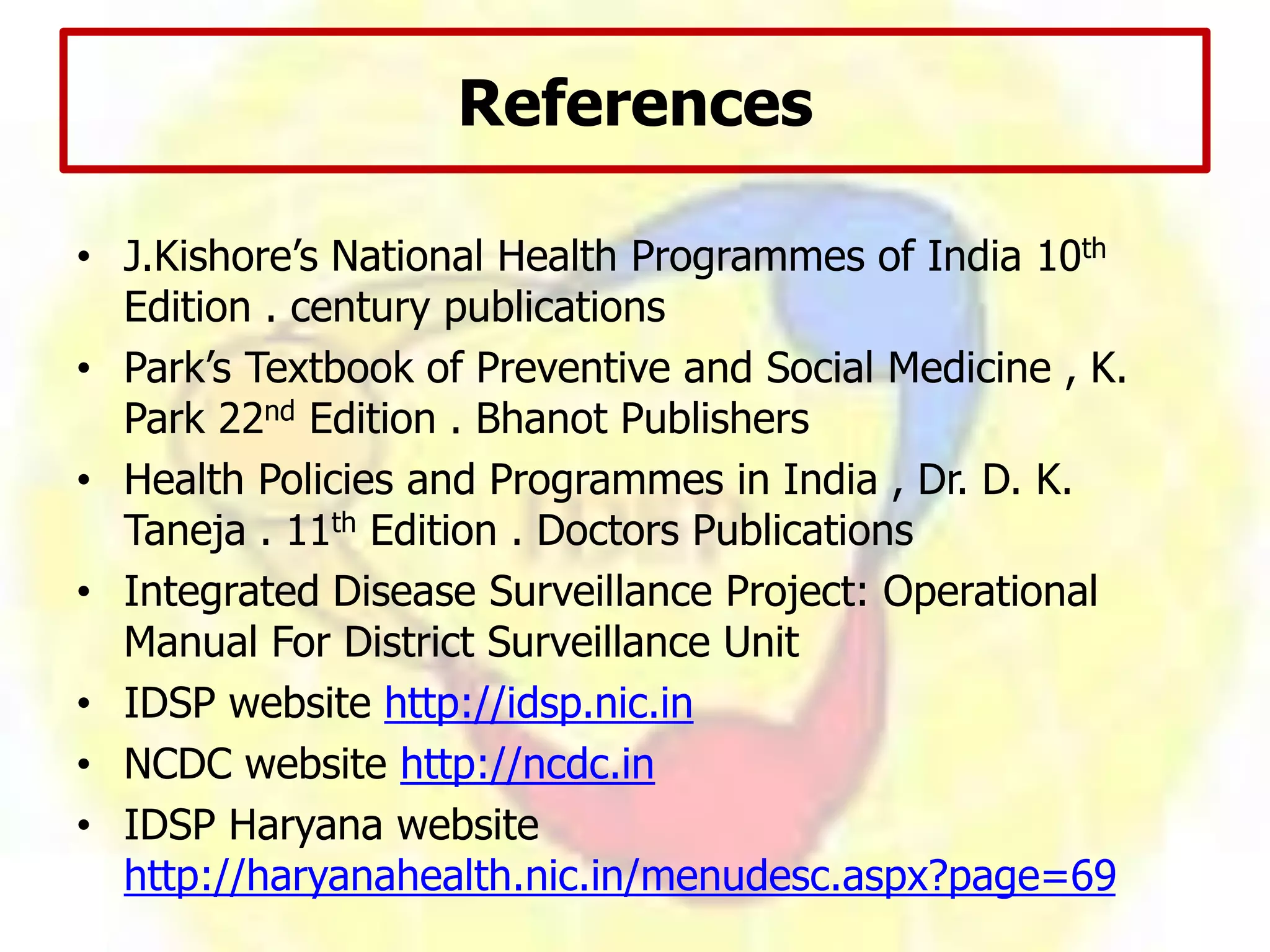 IDSP- Integrated Disease Surveillance Programme | PPTX