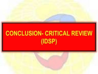 IDSP- Integrated Disease Surveillance Programme | PPTX