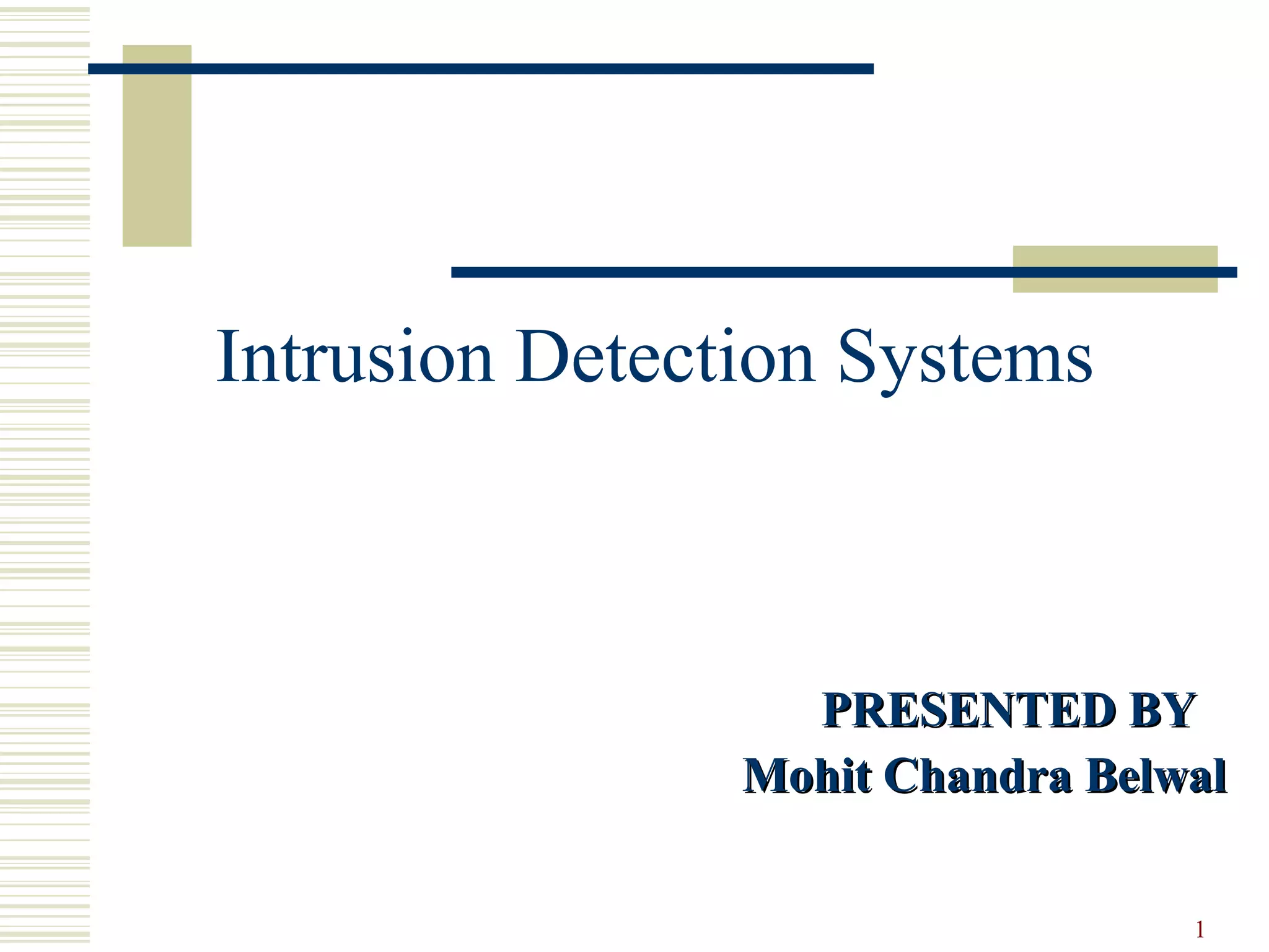 Intrusion Detection System | PPT