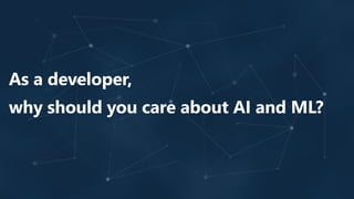 Leverage the power of machine learning on windows | PPT