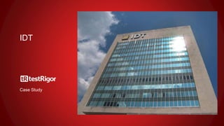 IDT Case Study | PPT