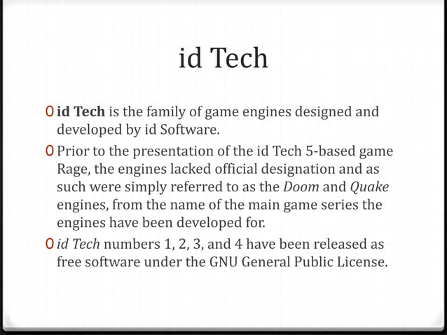 Id tech - Game Engine presentation for Course | PPT