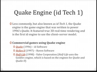 Id tech - Game Engine presentation for Course | PPTX