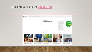 IDT Energy Network. Find us on Social Media | PPTX