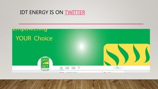 IDT Energy Network. Find us on Social Media | PPTX