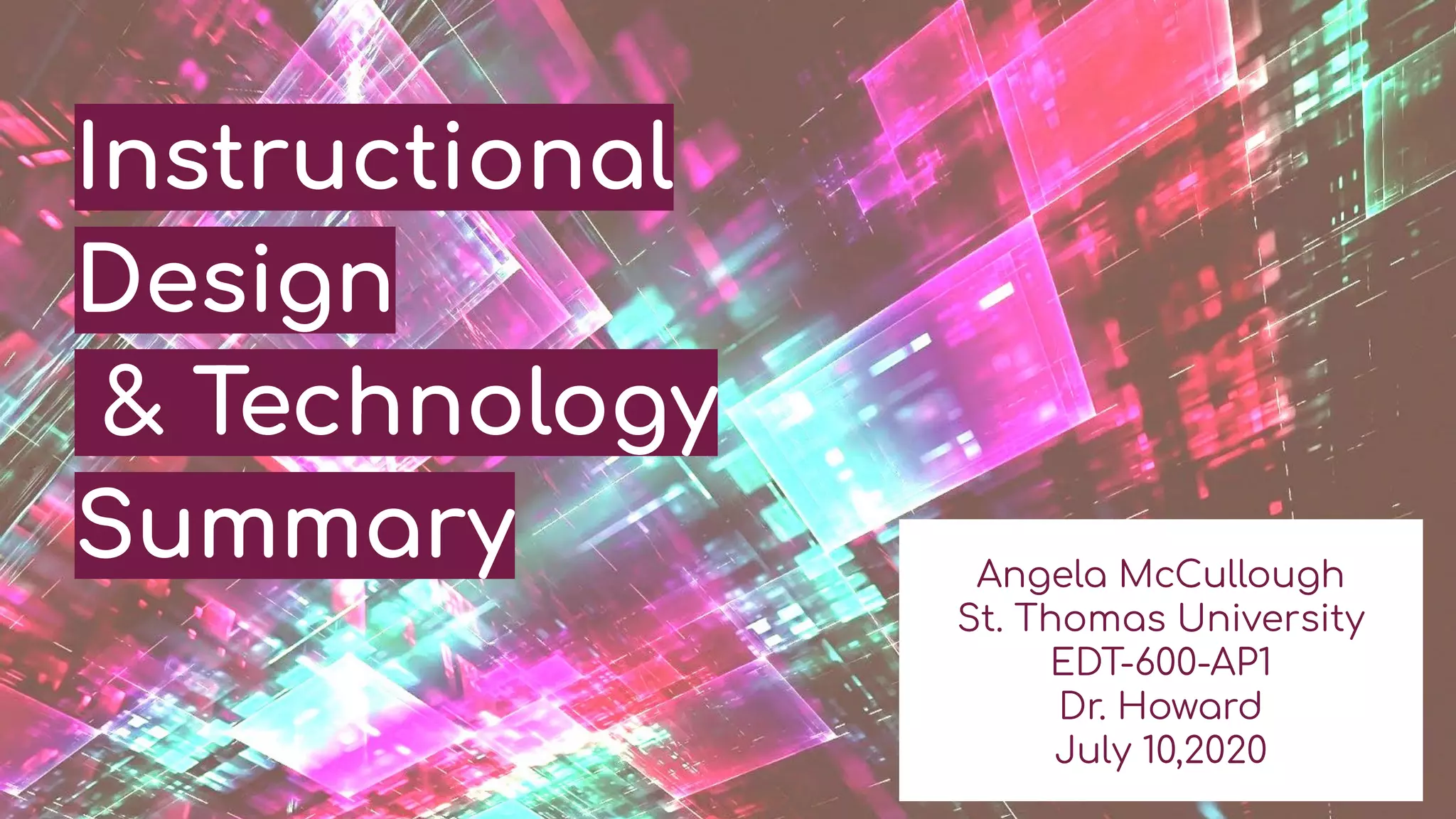 Instructional Desgin and Technology Summary | PDF