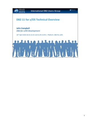 DB2 11 Technical Overview - John Campbell | PDF