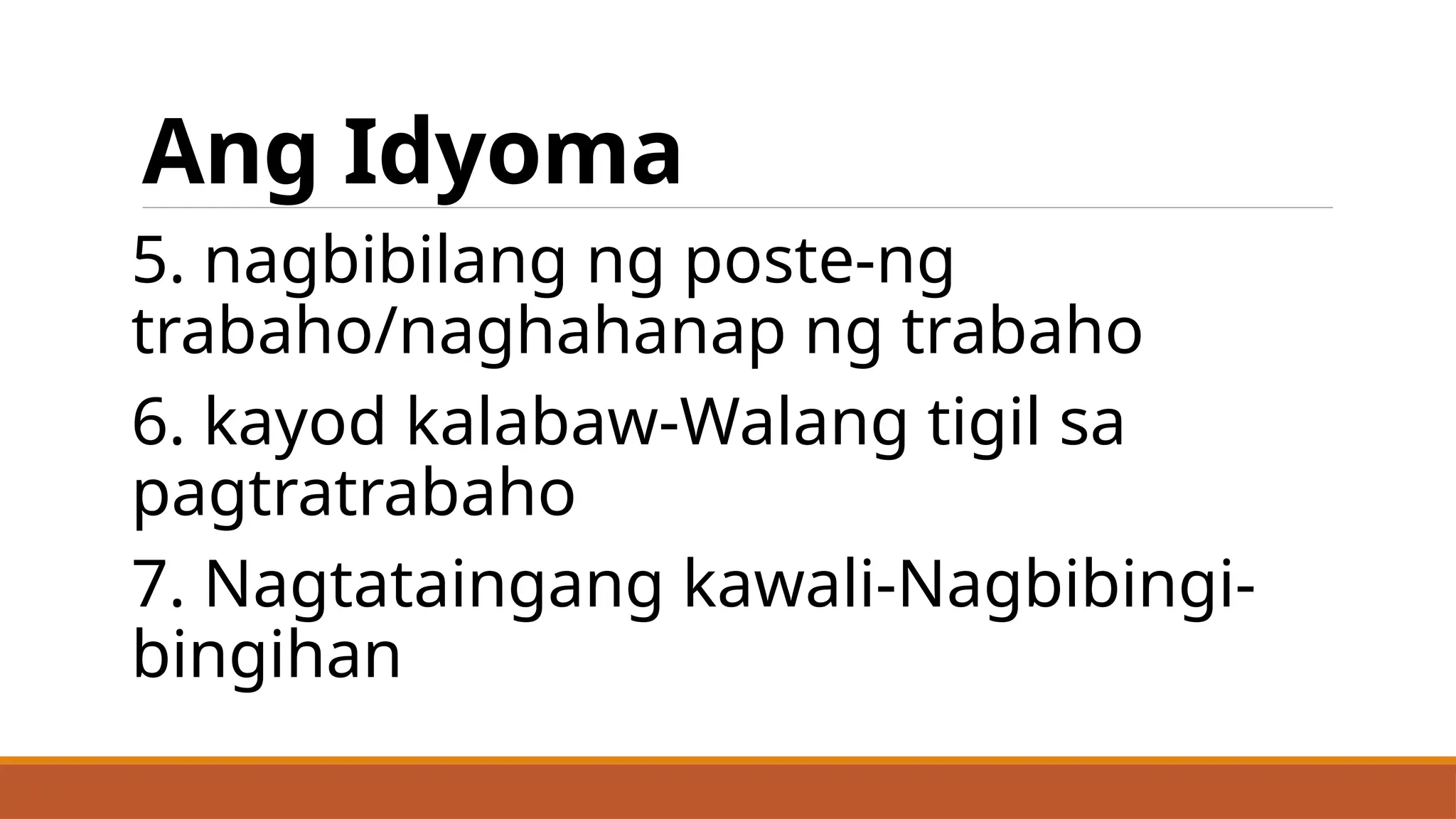 Ang idyoma kahalagahan at mga halimbawa nito | PPTX