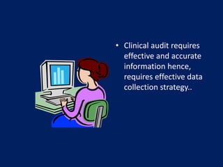 clinical audit | PPT | Medical Tests | Medical Health