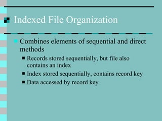 Ie Storage, Multimedia And File Organization | Ppt