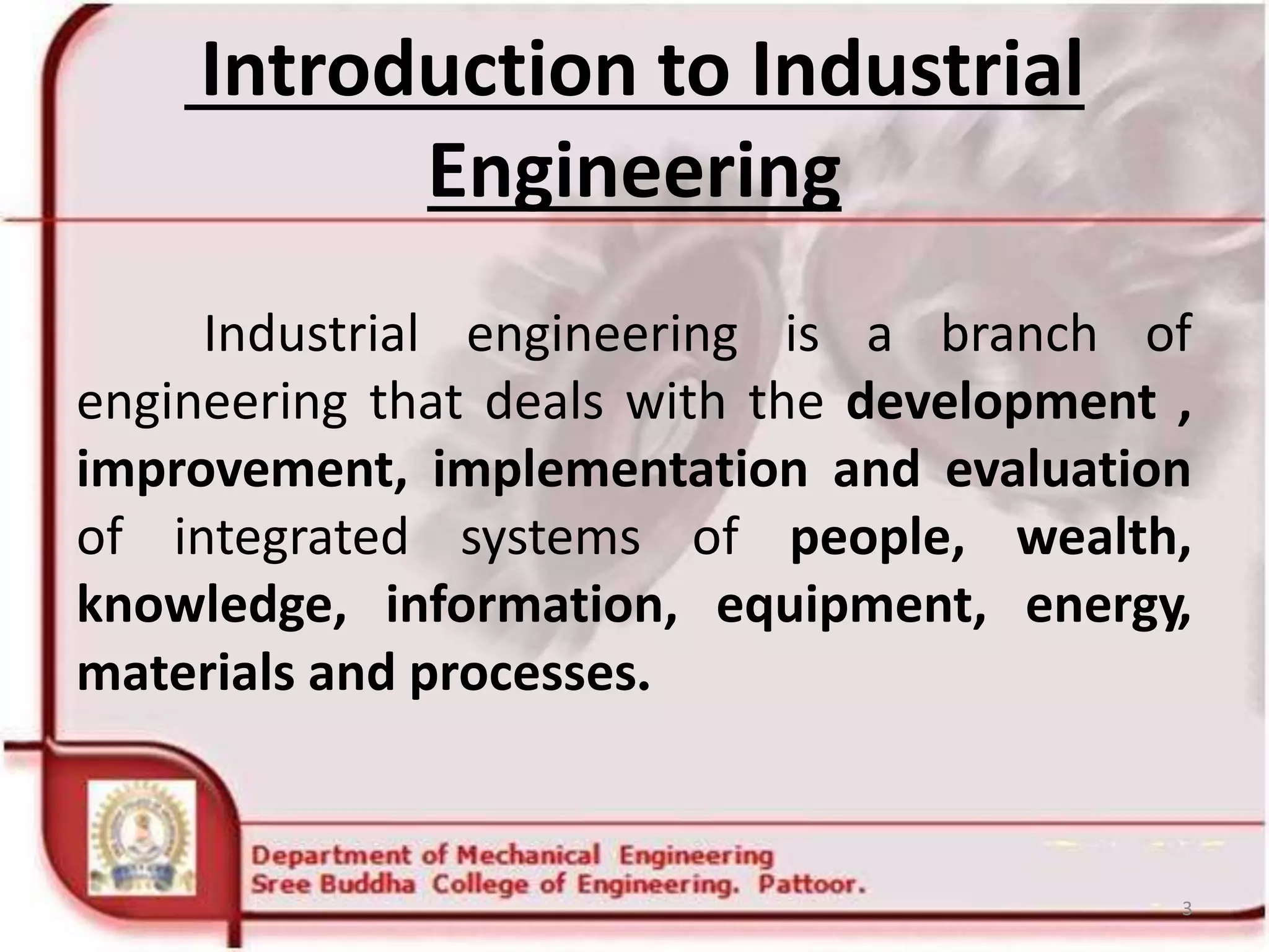 INDUSTRIAL ENGINEERING 1st module | PPTX | Mechanical and Industrial ...