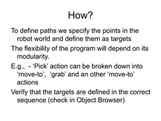 ie450RobotStudio.ppt | Programming Languages | Computing