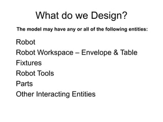 ie450RobotStudio.ppt | Programming Languages | Computing