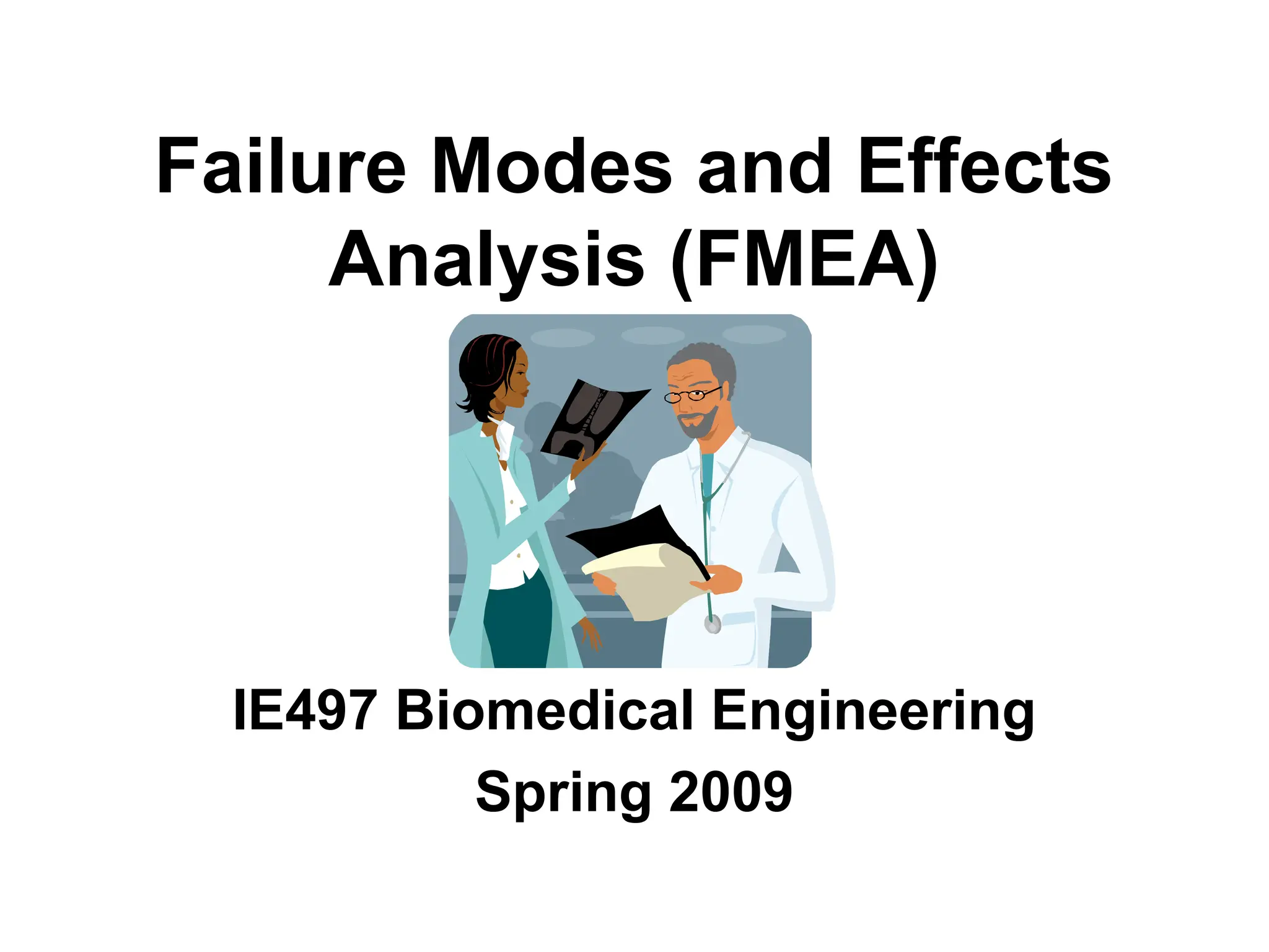IE497Failure Modes and Effects Analysis (FMEA).ppt