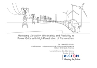 Managing Variability, Uncertainty and Flexibility in Power Grids with ...