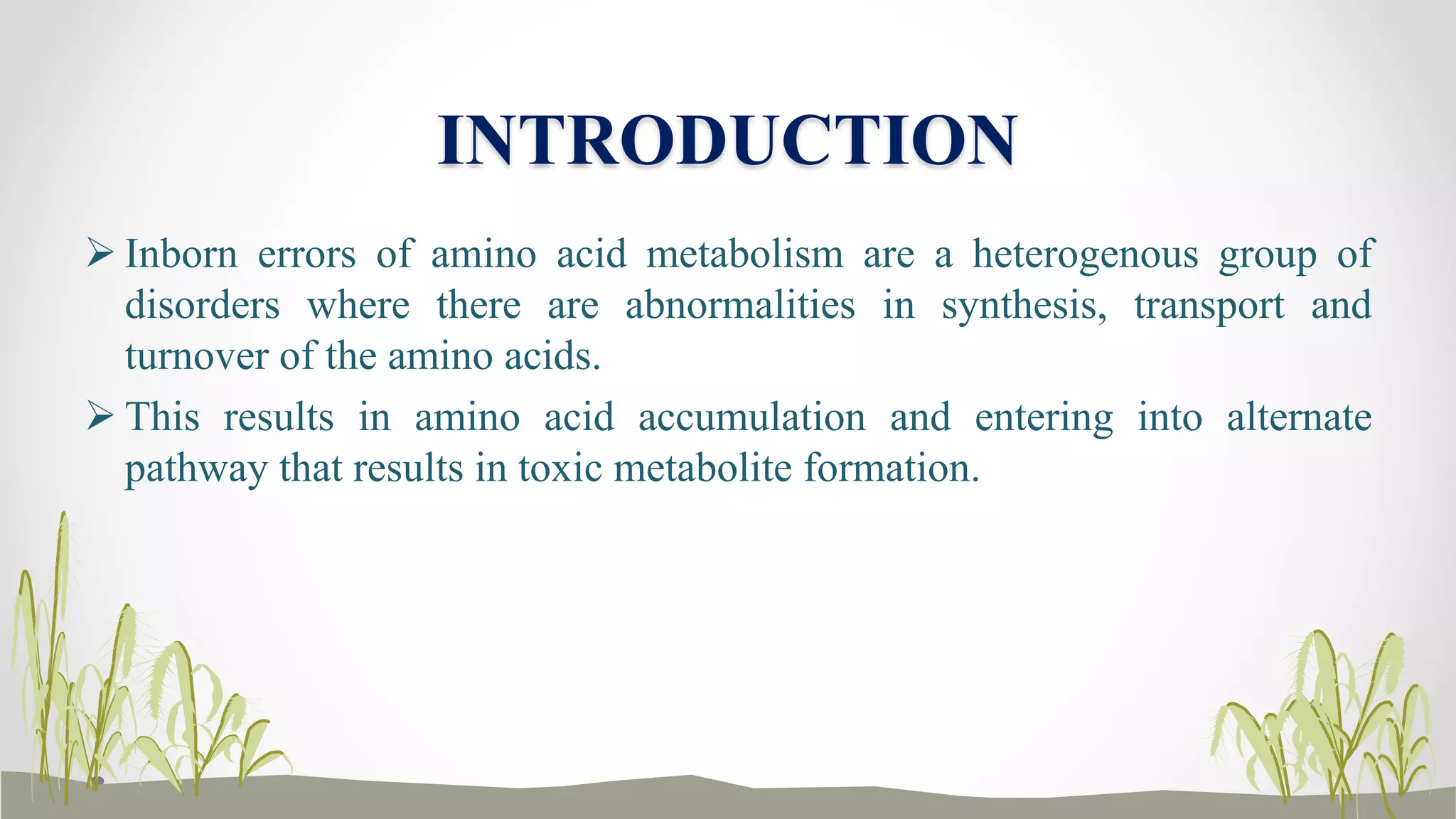 Inborn Errors of Aminoacid Metabolism | PPTX