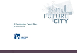 Ie application future cities | PDF