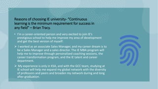 IE Application for Global MBA Program- express yourself | PPTX