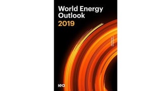 IEA World Energy Outlook 2019- Press Conference | PPT