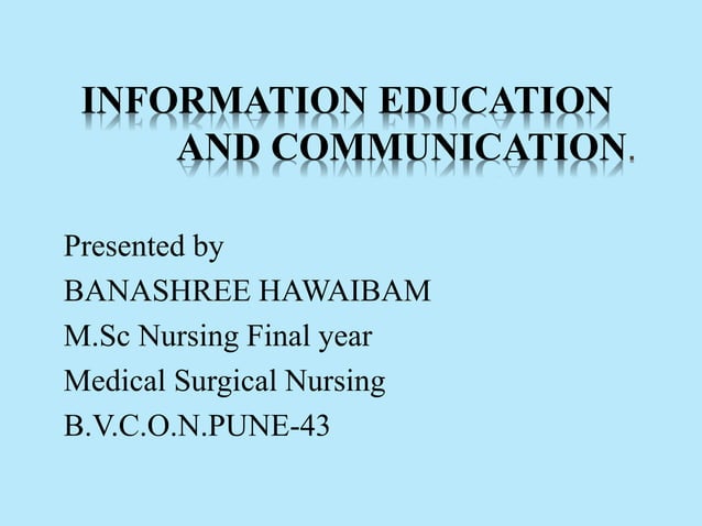 Information education and communication (IEC) | PPTX | Business ...