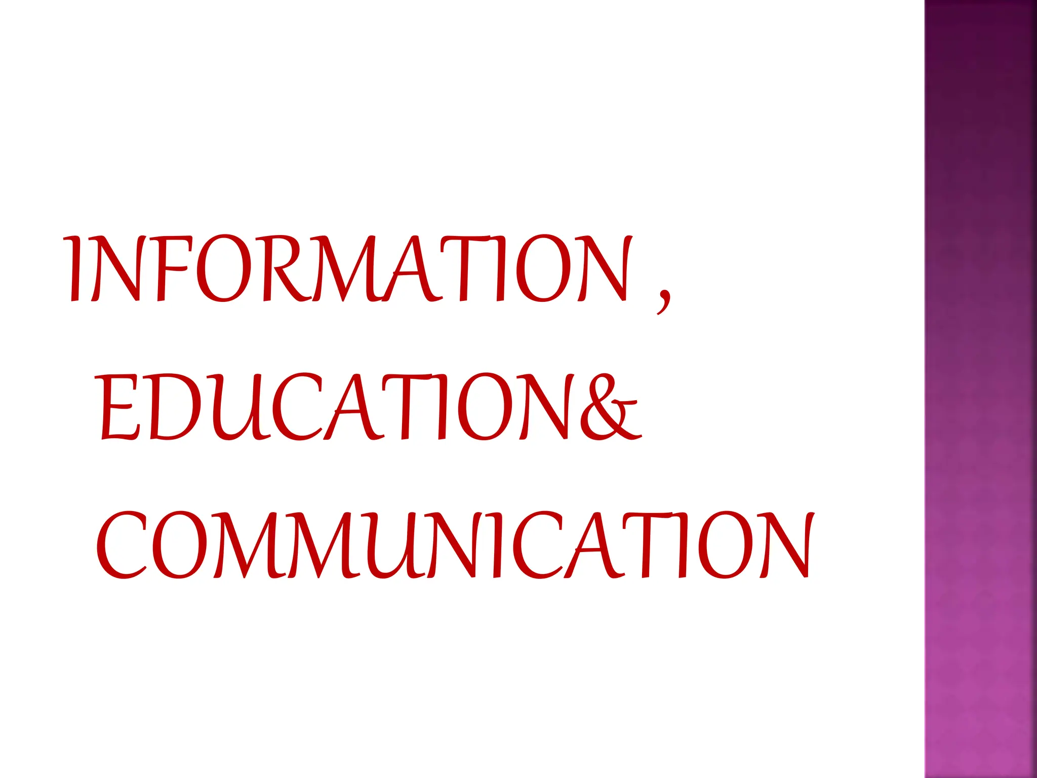 Information education and counseling in nursing | PPTX