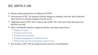 IEC 101 AND 104 protocols TCP/IP and OSI | PPTX