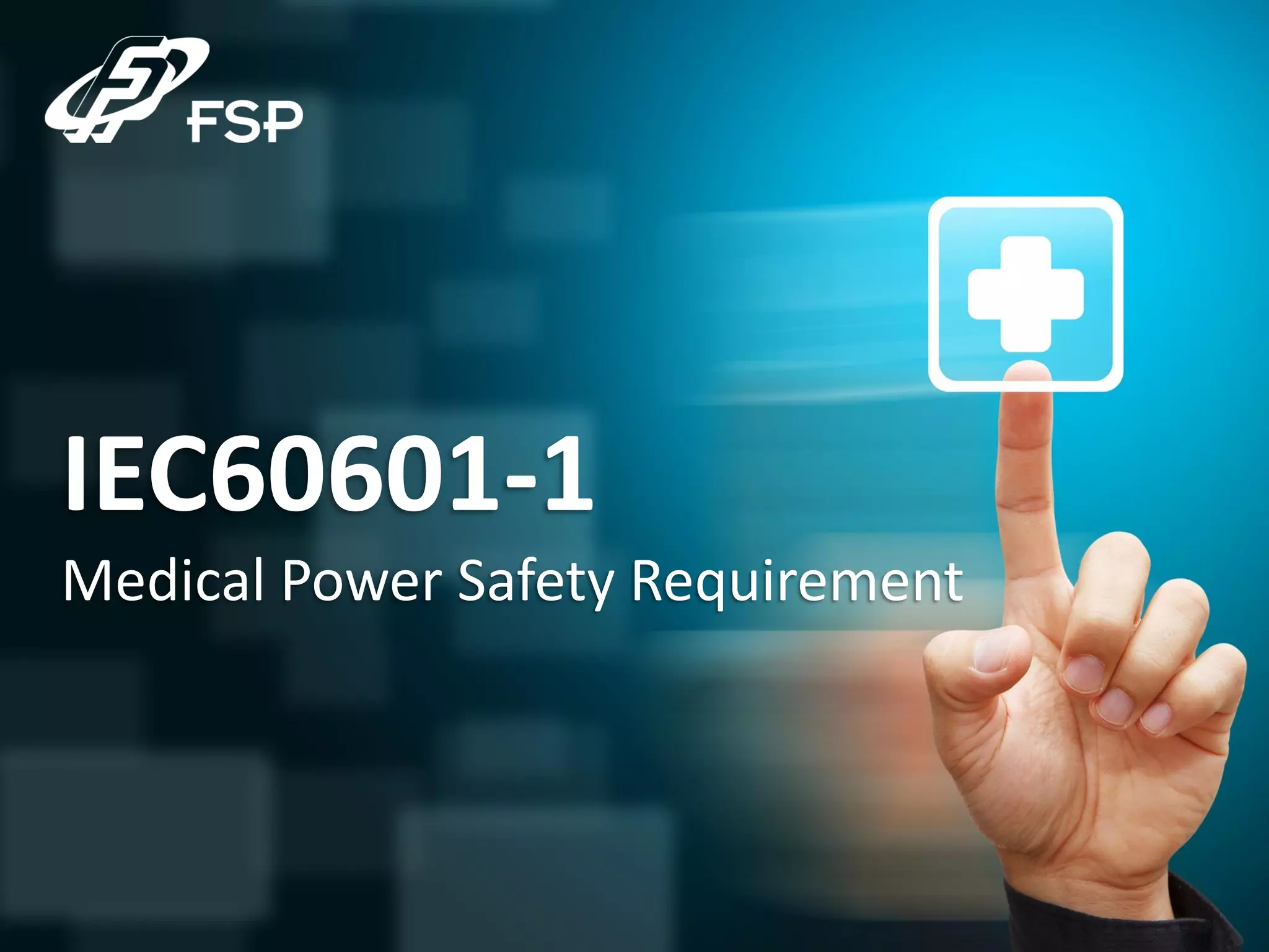 IEC 60601-1 Medical Power Safety Requirement | PDF