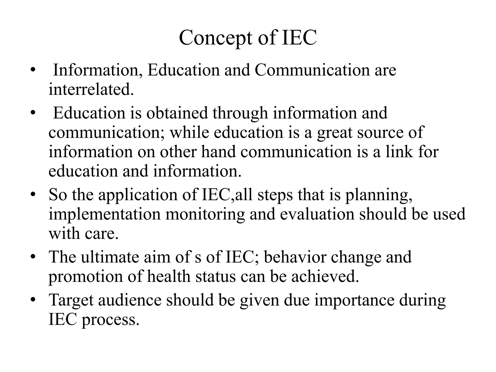 INFORMATION,EDUCATION AND COMMUNICATION(IEC) | PPTX