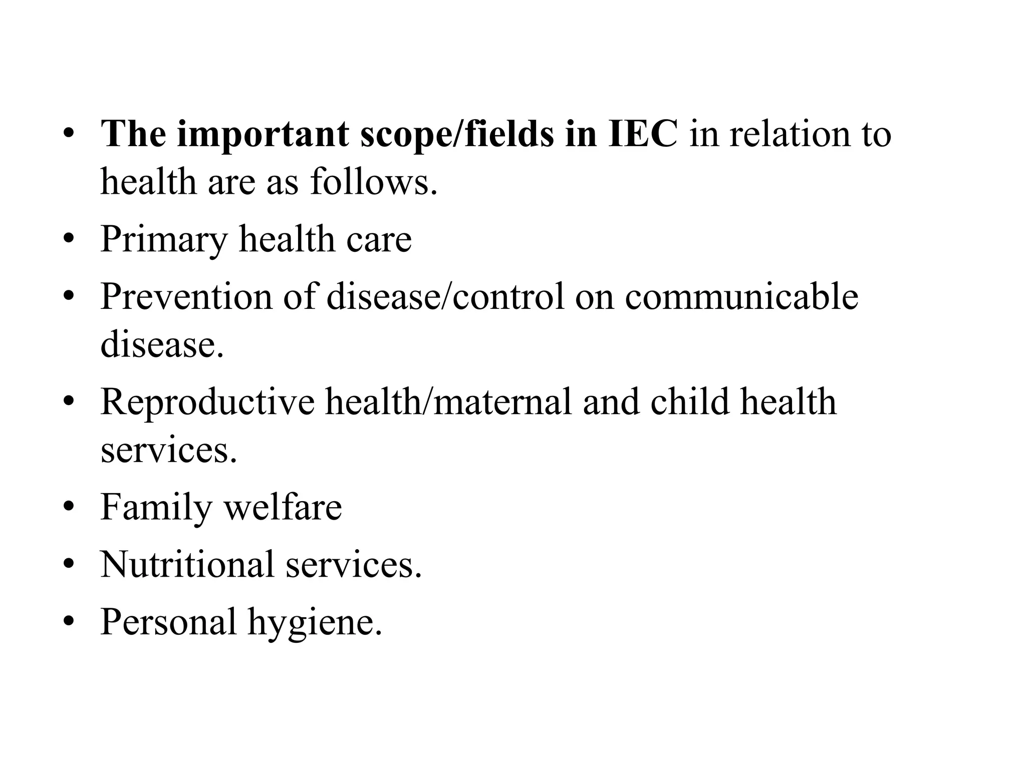 INFORMATION,EDUCATION AND COMMUNICATION(IEC) | PPTX