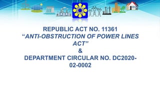 IEC_PPT_Anti-Obstruction of Power Lines Act.pdf