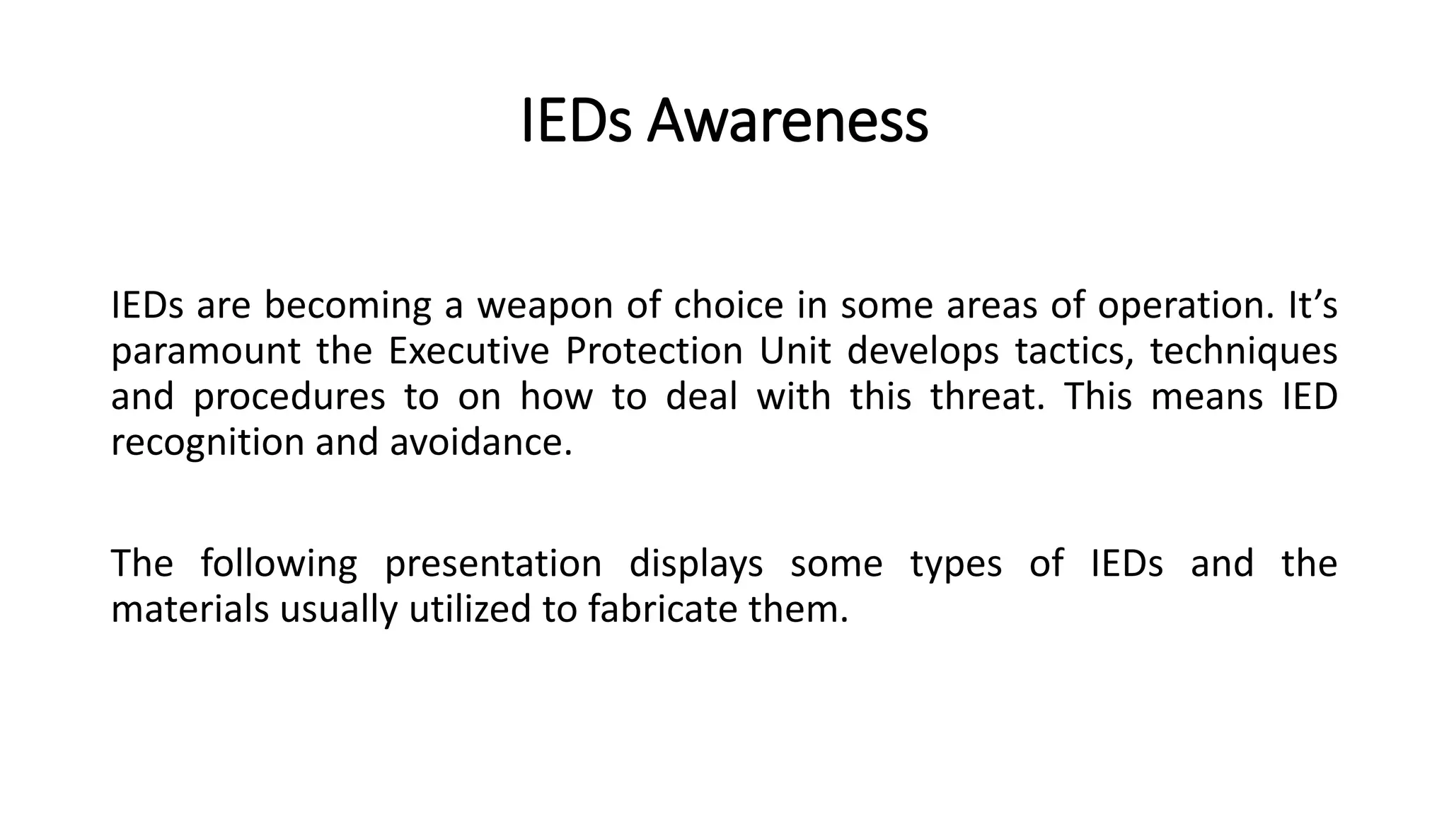 IEDs awareness | PPTX