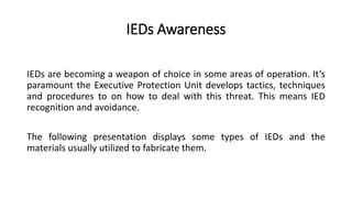 IEDs awareness | PPTX