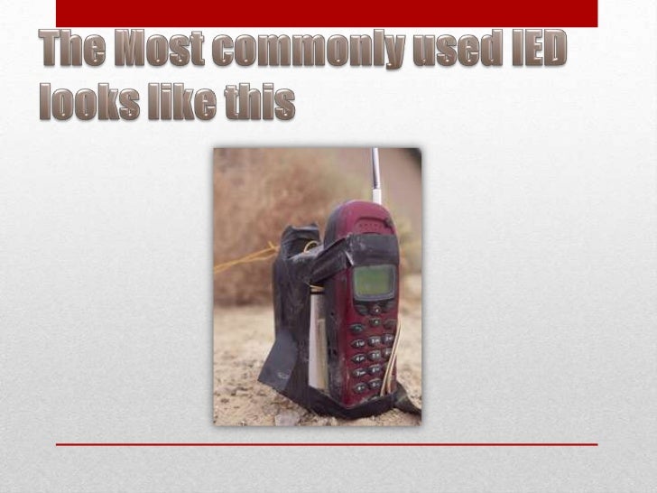 Ied’s(improvised explosive device)wcc