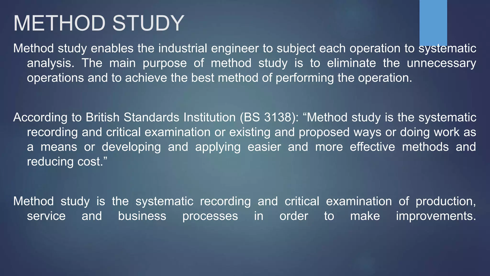 Industrial Engineering - Method Study | PPTX