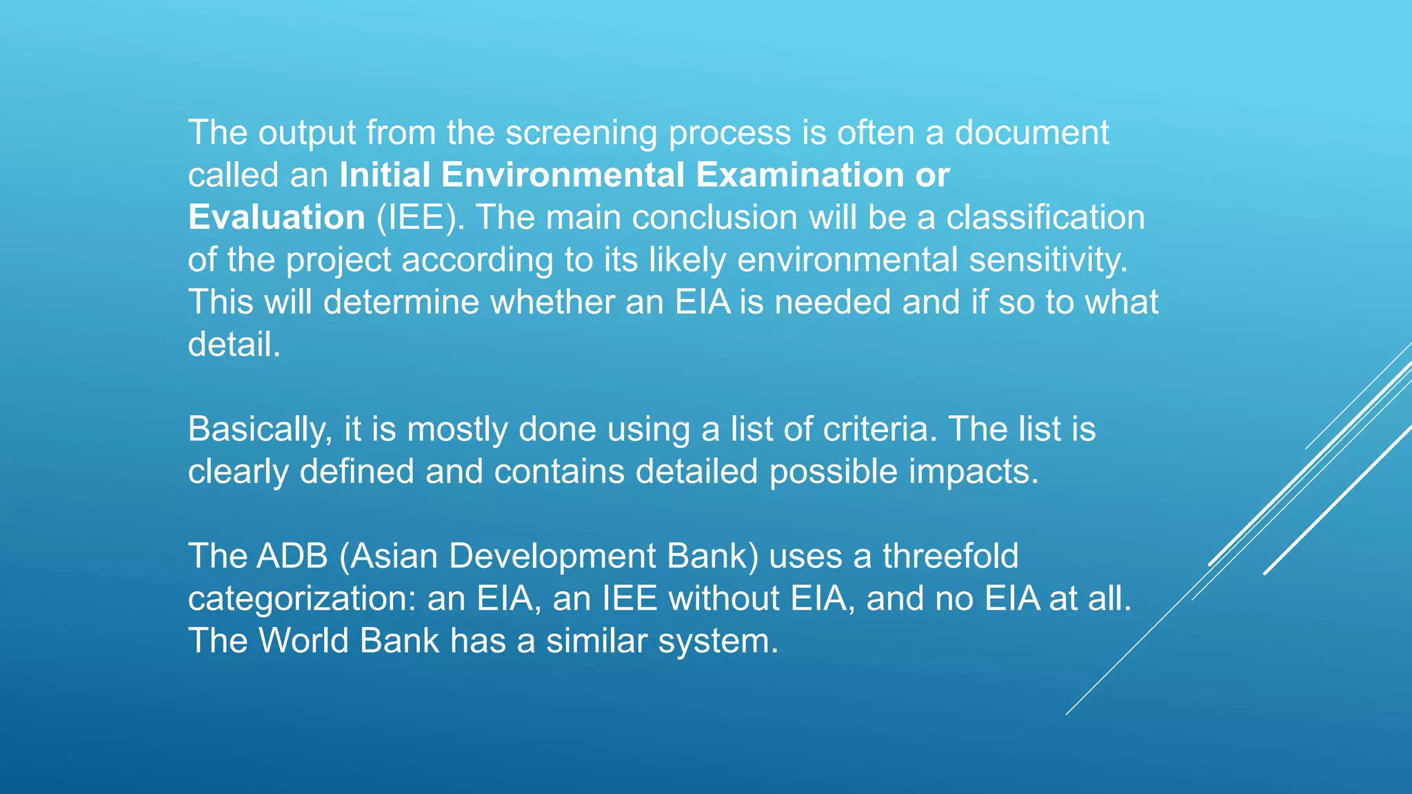 IEE and screening in EIA | PPTX