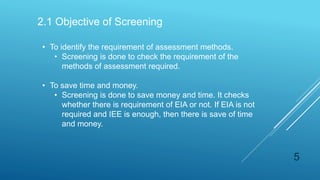 IEE and screening in EIA | PPTX