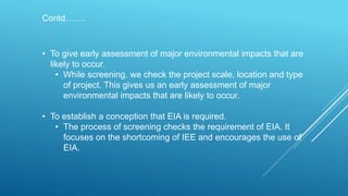 IEE and screening in EIA | PPTX