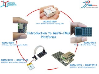Multi Inertial Measurement Units (MIMU) Platforms: Designs & Applications | PDF