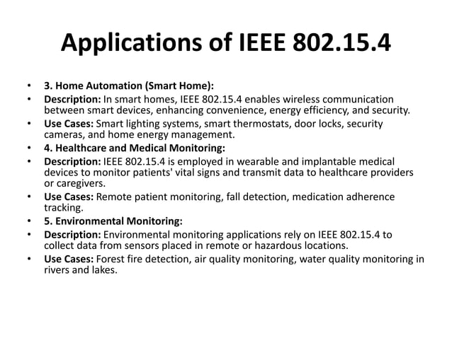 IEEE 802.15.4 is a wireless communication standard that was ...