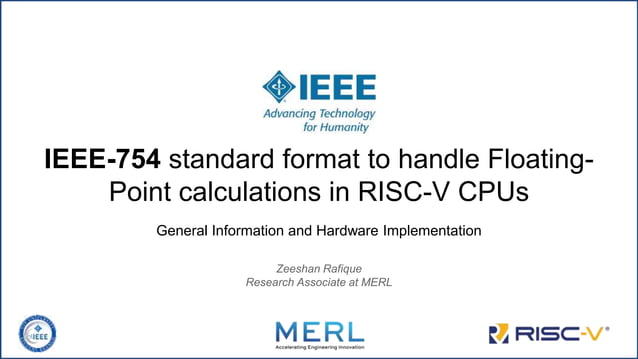 IEEE-754 standard format to handle Floating-Point calculations in RISC ...