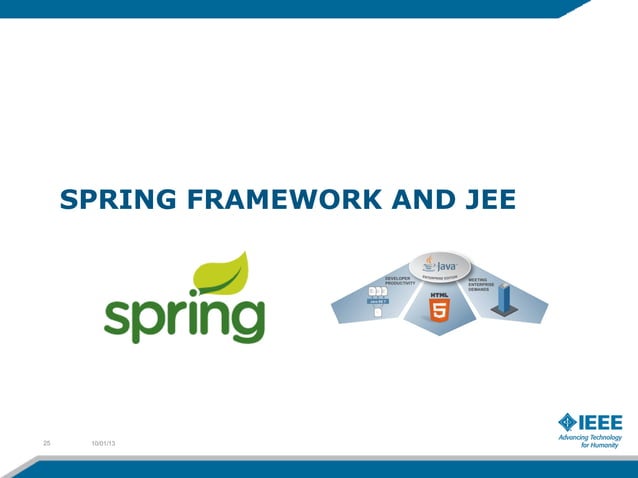 IEEE Day 2013 Baku - Spring Framework overview and Spring MVC | PPT