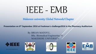 IEEE EMB- What is it and its Benefits to a Biomedical Engineer. | PPTX ...