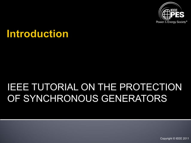ieee-generator-protection-tutorial-presentation.pdf | Power and Energy ...